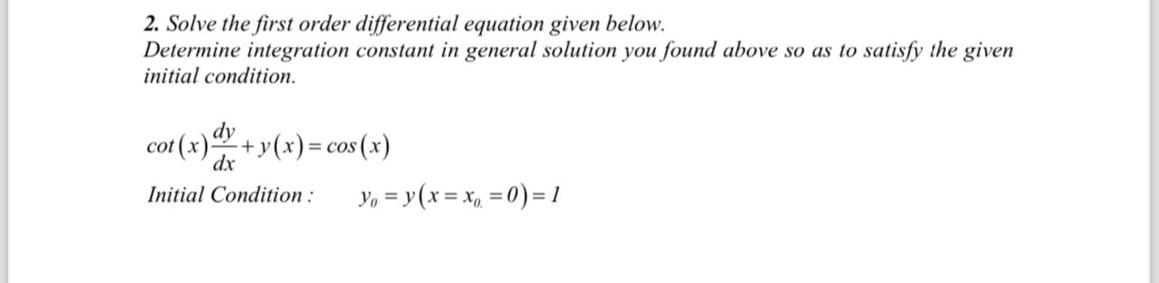 Solved Solve the first order differential equation given | Chegg.com