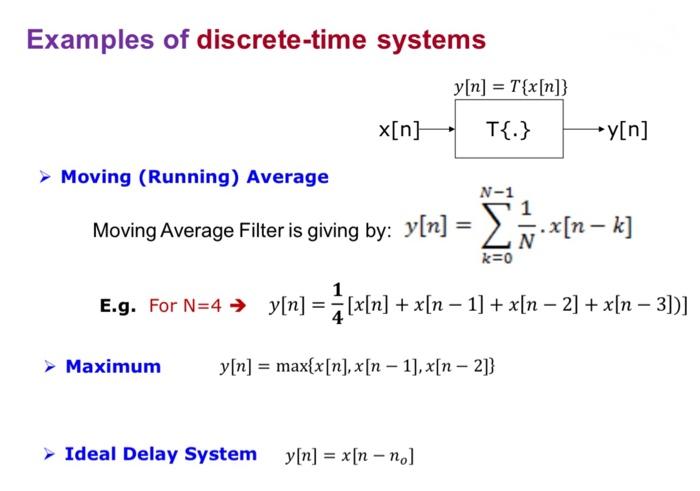 Solved Examples of discrete-time systems Moving (Running) | Chegg.com