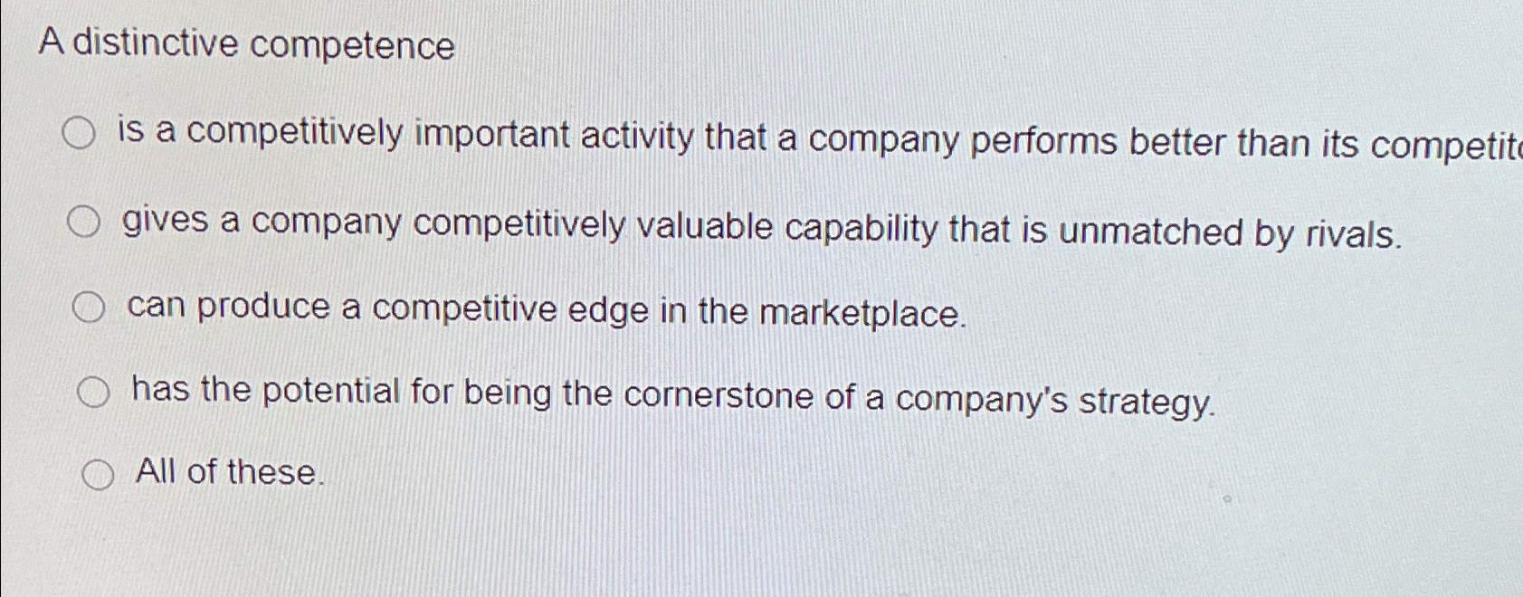 Solved A distinctive competenceis a competitively important | Chegg.com