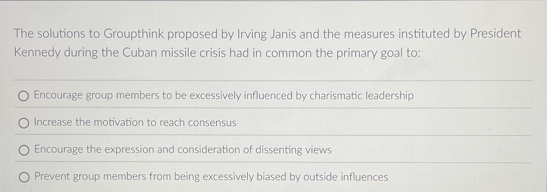 Solved The solutions to Groupthink proposed by Irving Janis | Chegg.com