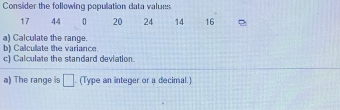 Solved 17 44 24 14 16 Consider the following population data | Chegg.com