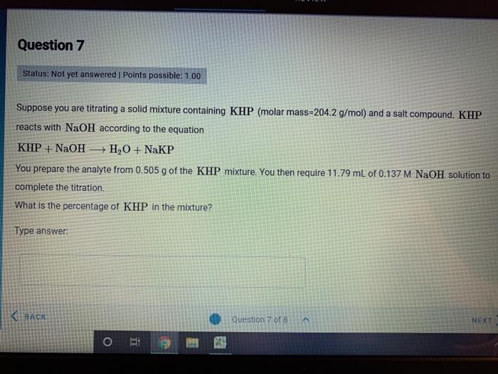 Solved Suppose you are titrating a solid mixture containing | Chegg.com