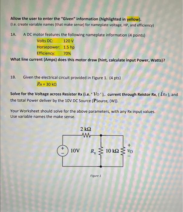 Solved Allow the user to enter the "Given" information | Chegg.com