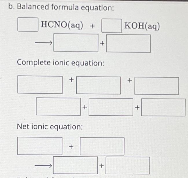 Solved b. Balanced formula equation: Complete ionic | Chegg.com