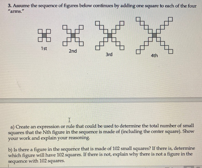 Solved 3. Assume the sequence of figures below continues by | Chegg.com