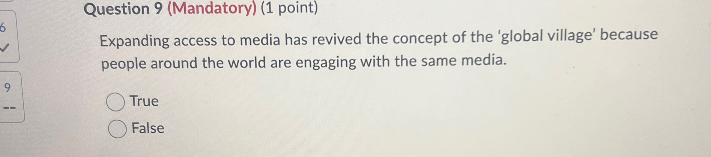 Solved Question 9 (Mandatory) (1 ﻿point)Expanding access to | Chegg.com