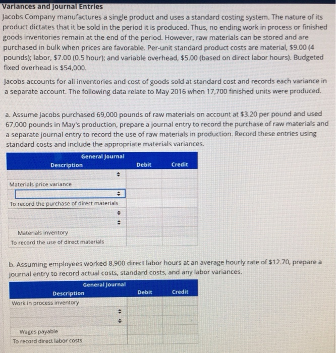 Solved Variances and Journal Entries Jacobs Company | Chegg.com