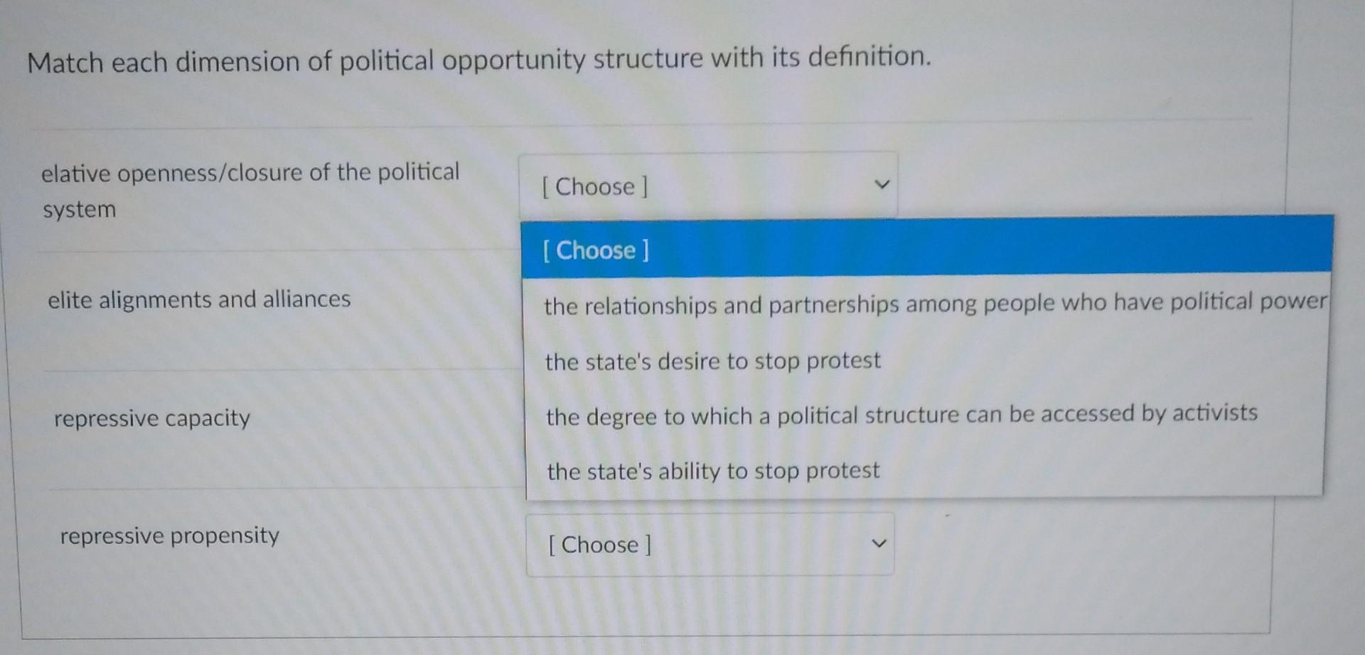 Match each dimension of political opportunity | Chegg.com