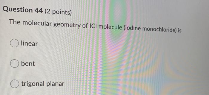 Solved Question 42 (1 point) Draw Lewis structure of ICI | Chegg.com
