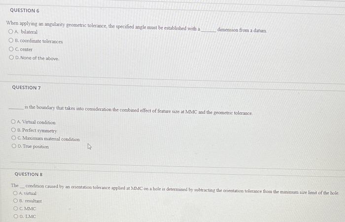 Solved QUESTION 6 When applying an angularity geometric | Chegg.com
