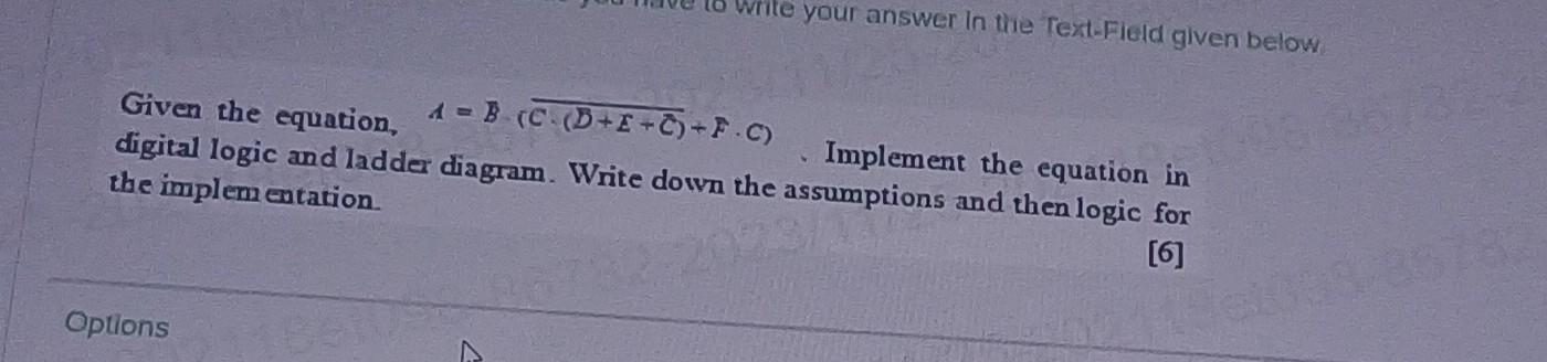 Solved Given the equation, A=Bˉ⋅(C⋅(D+E+C)+Fˉ⋅C). Implement | Chegg.com