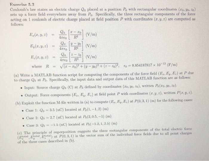 Solved Exercise 5.2 Coulomb's law states an electric charge | Chegg.com