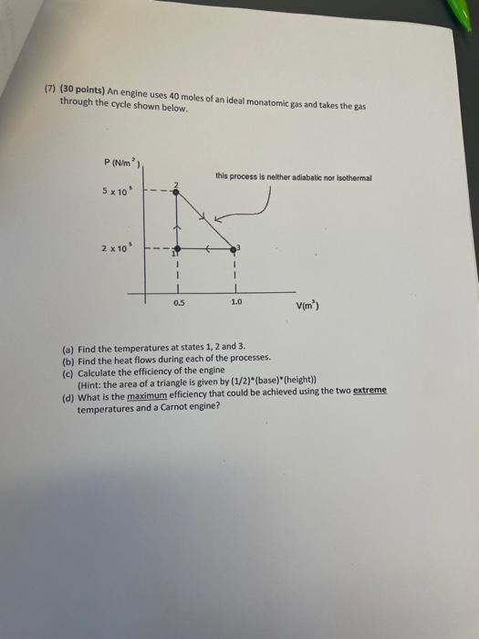Solved (7) (30 points) An engine uses 40 moles of an ideal | Chegg.com