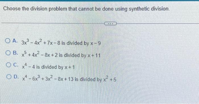 Solved Choose the division problem that cannot be done using | Chegg.com