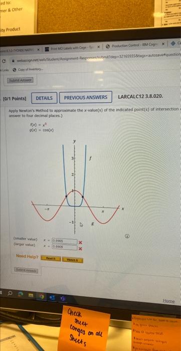 Solved Apply Newtoin's Method to approximate the x value(s) | Chegg.com