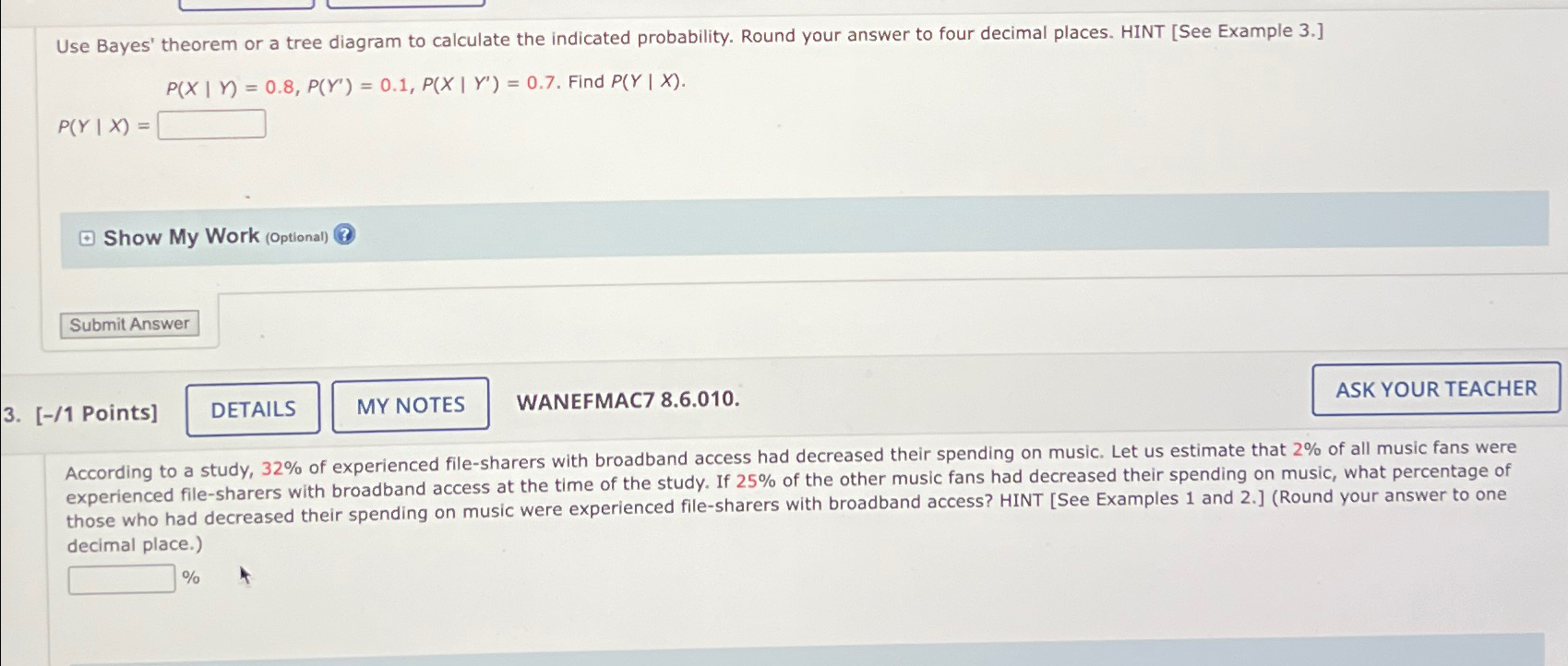 Solved Use Bayes' theorem or a tree diagram to calculate the | Chegg.com