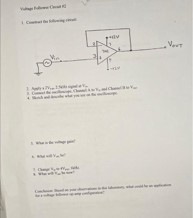 Solved Voltage Follower Circuit Lab 1. Construct the | Chegg.com
