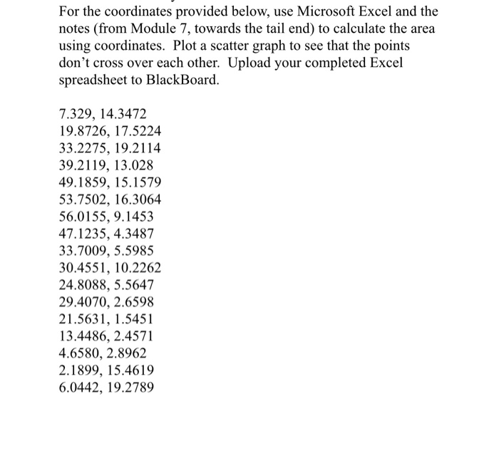 Solved For the coordinates provided below, use Microsoft | Chegg.com