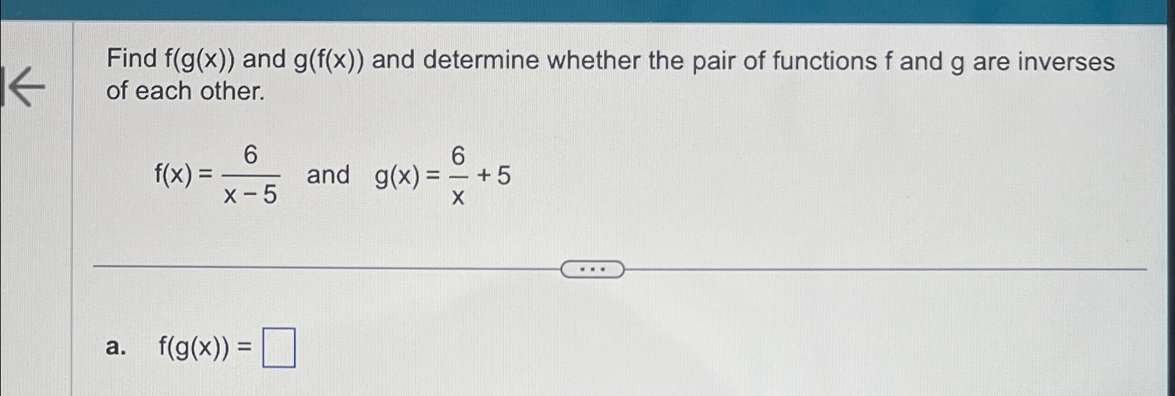 Solved Find f(g(x)) ﻿and g(f(x)) ﻿and determine whether the | Chegg.com