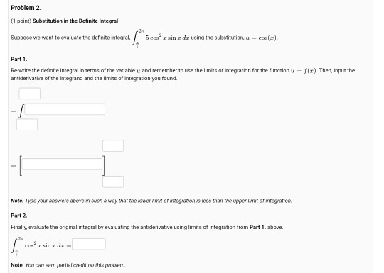 Solved Problem 2. (1 point) Substitution in the Definite | Chegg.com