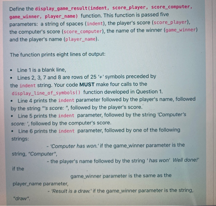Solved Define the display_game_result(indent, score_player, | Chegg.com