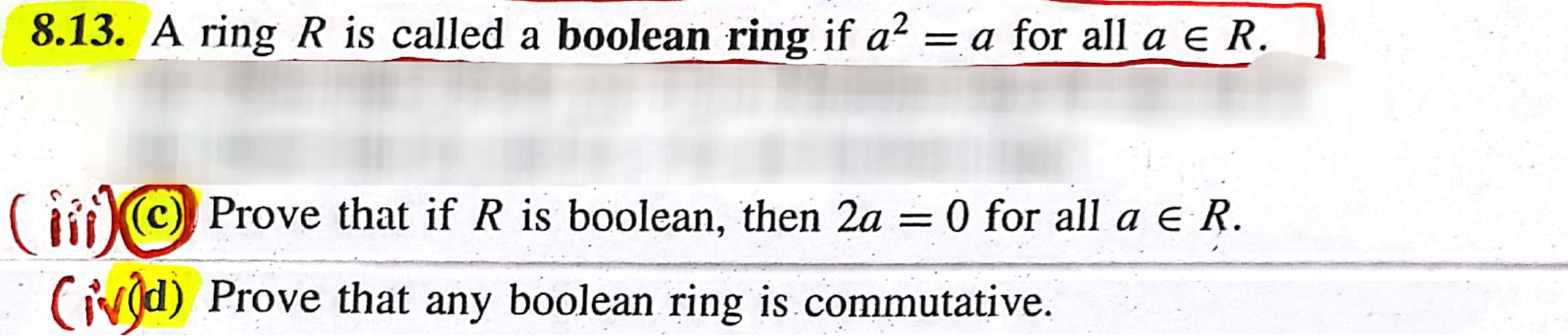 Solved 8.13. ﻿A ring R ﻿is called a boolean ring if a2=a for | Chegg.com