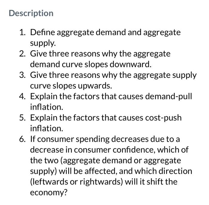 Solved 2. Give three reasons why the aggregate demand curve | Chegg.com