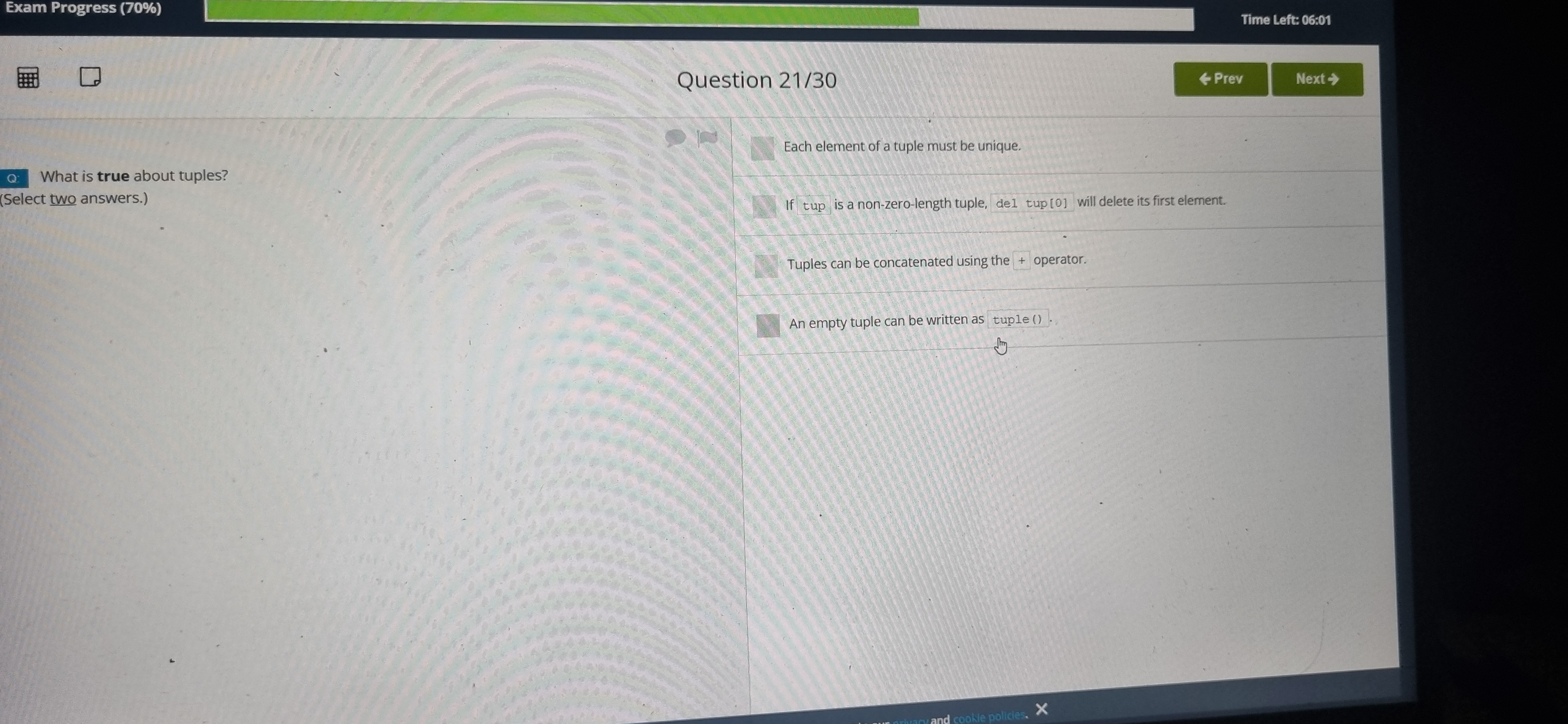 Solved Question 21/30Each element of a tuple must be | Chegg.com