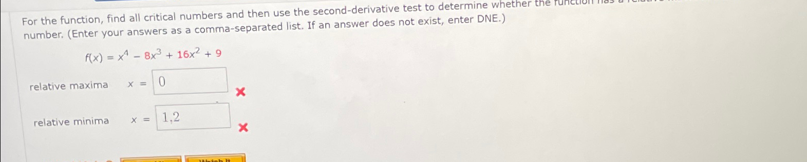 Solved For the function, find all critical numbers and then | Chegg.com