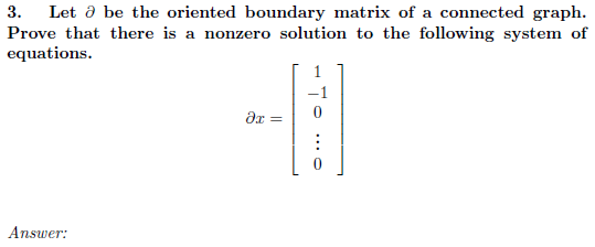 Solved Let del be the oriented boundary matrix of a | Chegg.com