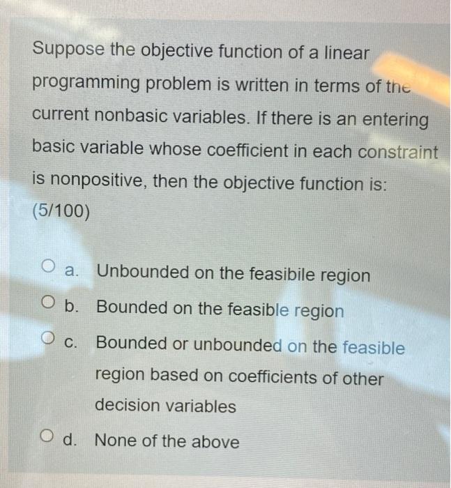Solved Suppose the objective function of a linear | Chegg.com