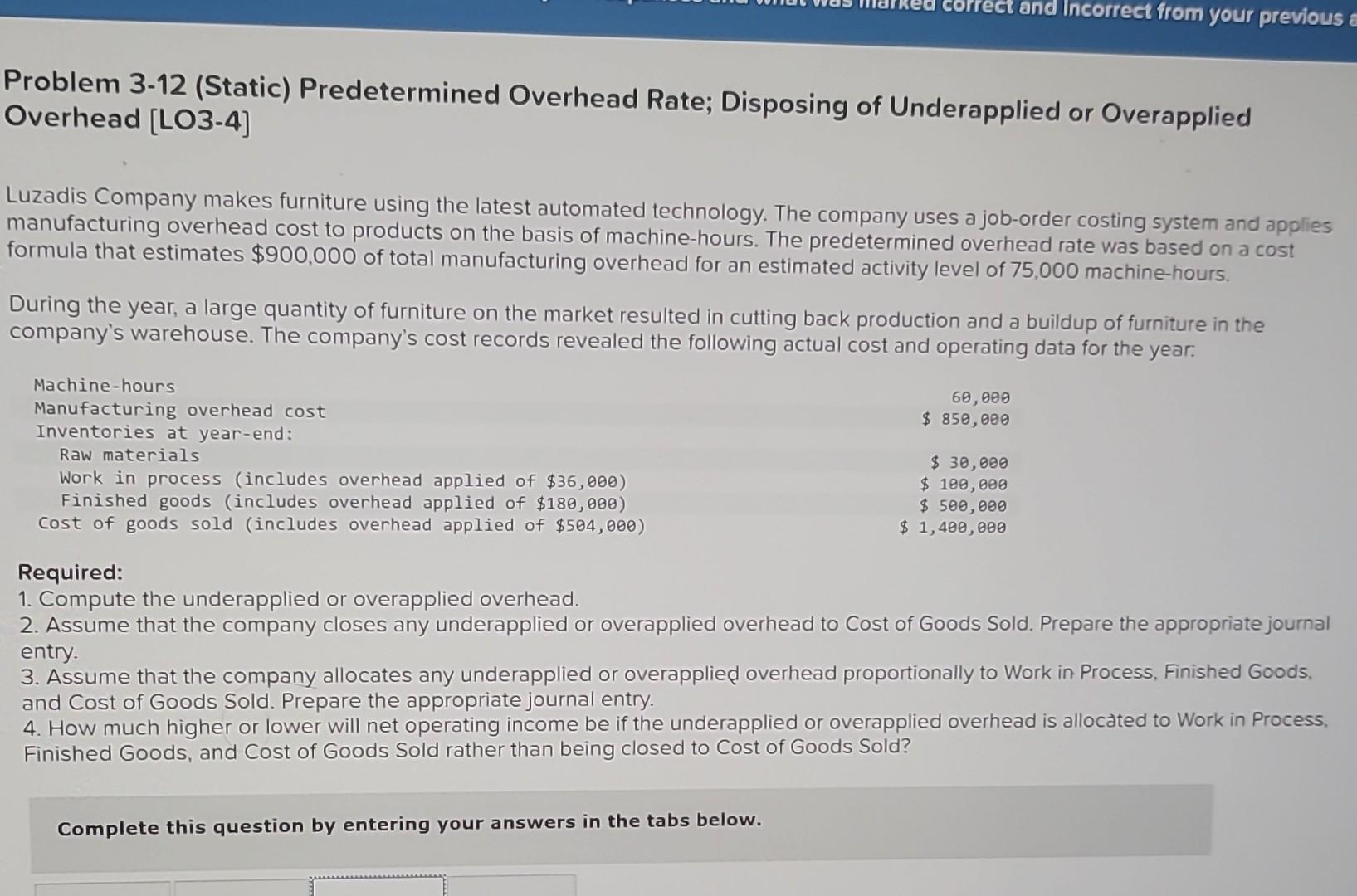 Solved Problem 3-12 (Static) Predetermined Overhead Rate; | Chegg.com