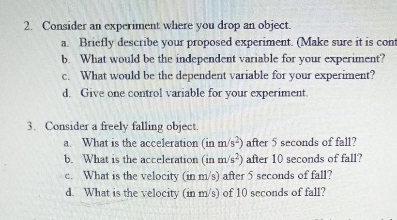 Solved 2. Consider an experiment where you drop an object. | Chegg.com