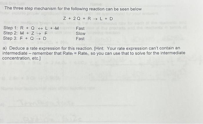 Solved The three step mechanism for the following reaction | Chegg.com