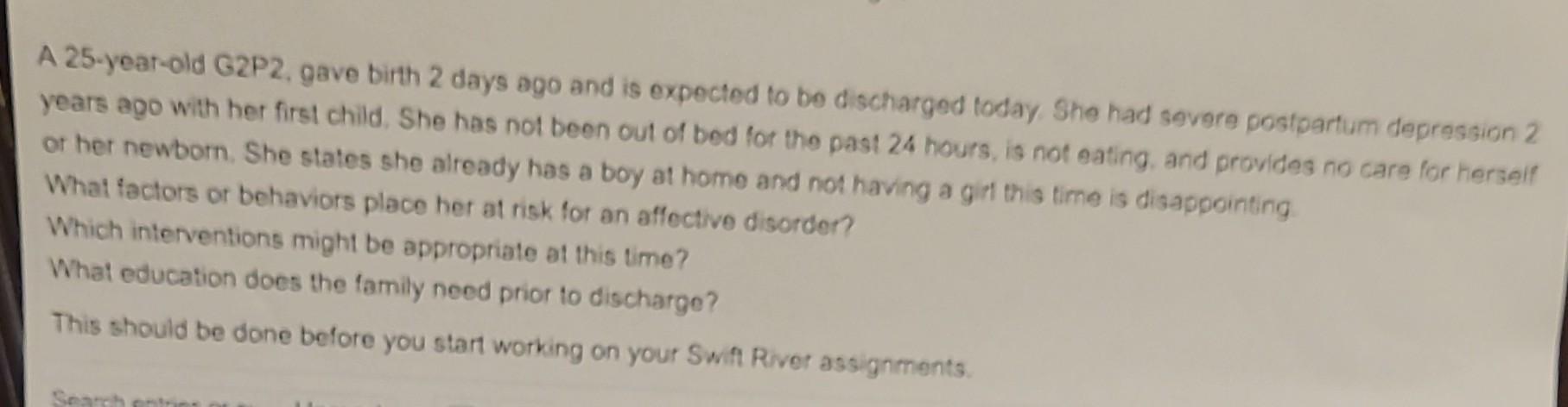 Solved A 25-year-old G2P2, gave birth 2 days ago and is | Chegg.com