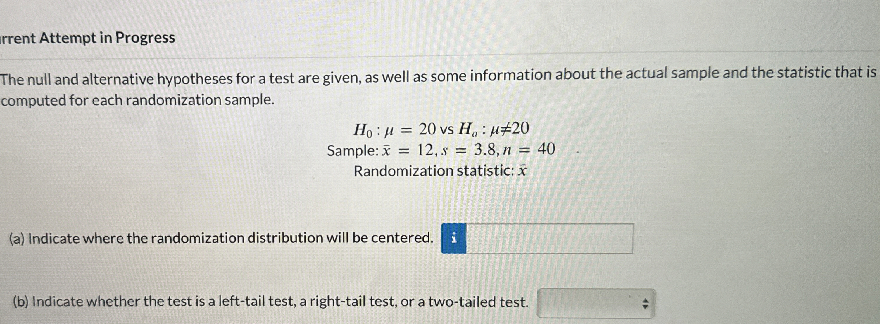Solved rrent Attempt in ProgressThe null and alternative | Chegg.com