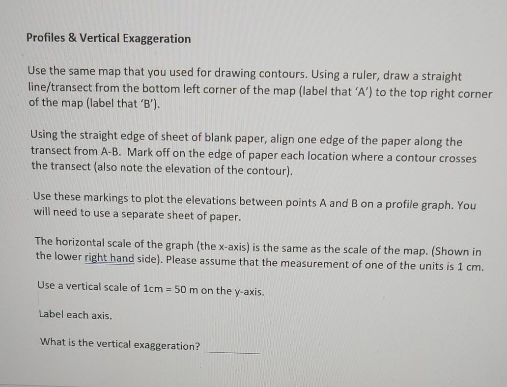 Solved Profiles & Vertical Exaggeration Use the same map | Chegg.com
