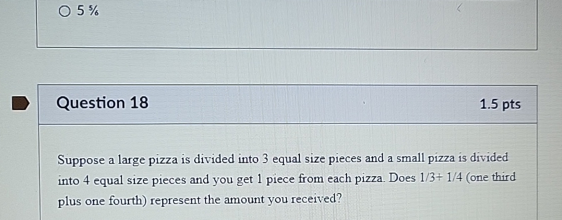 Solved 5%6Question 181.5ptsSuppose a large pizza is divided | Chegg.com