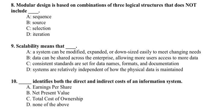 Solved 8. Modular design is based on combinations of three | Chegg.com