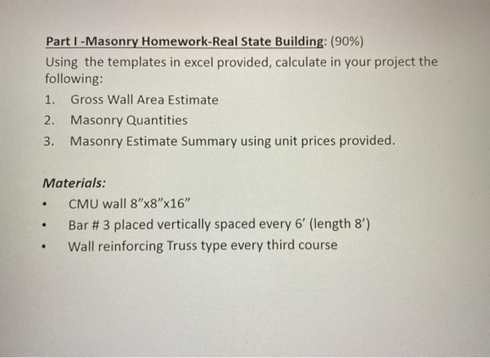 Part I - Masonry Homework-Real State Building: (90%) | Chegg.com