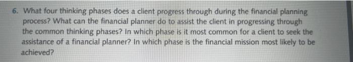 Solved 6. What four thinking phases does a client progress | Chegg.com