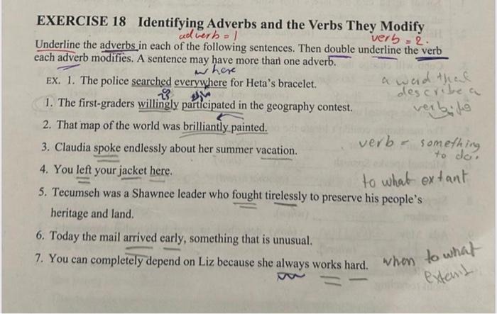 EXERCISE 18 Identifying Adverbs and the Verbs They | Chegg.com