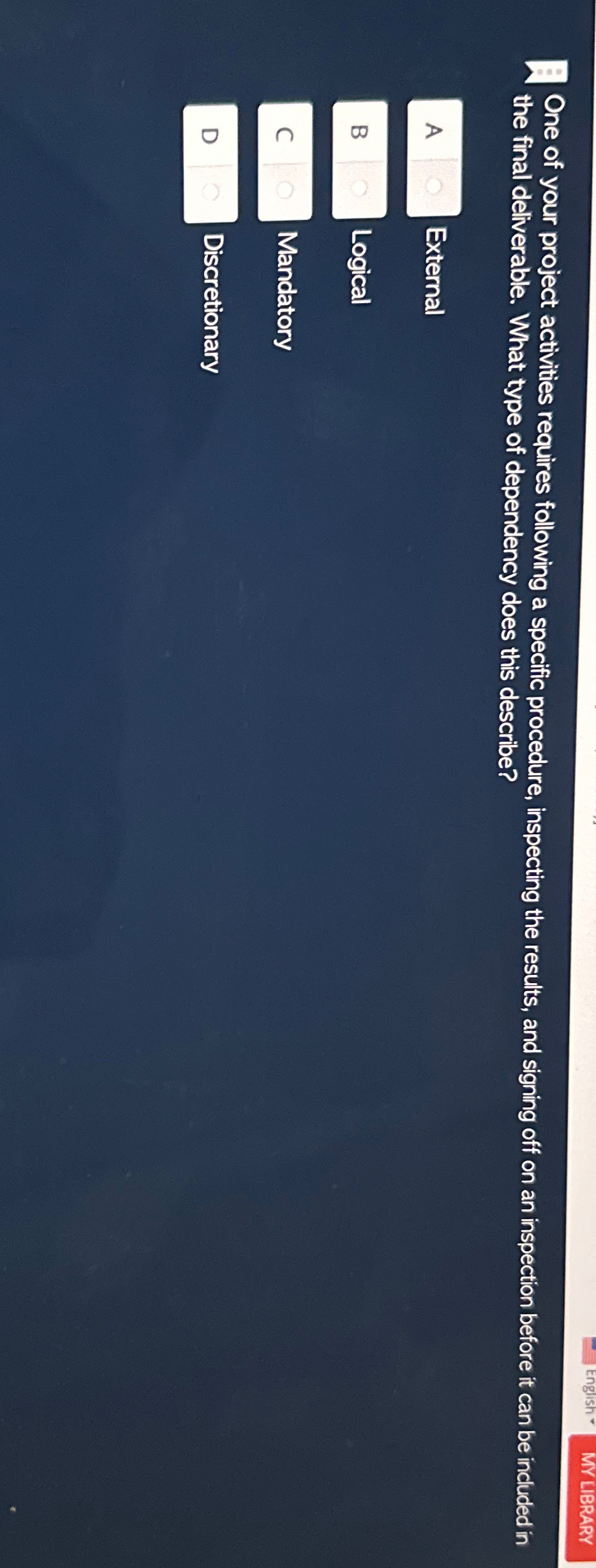 Solved MY LIBRARYOne of your project activities requires | Chegg.com