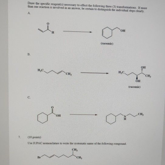 Solved Draw the specific reagent(s) necessary to effect the | Chegg.com