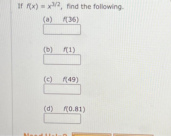 Solved f(x)=x3/2 | Chegg.com