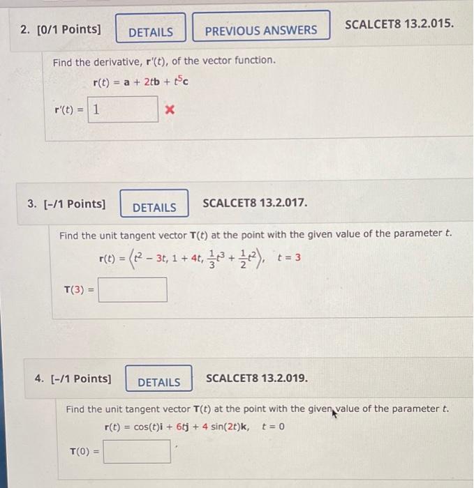 Solved 2. [0/1 Points] SCALCET8 13.2.015. DETAILS PREVIOUS | Chegg.com