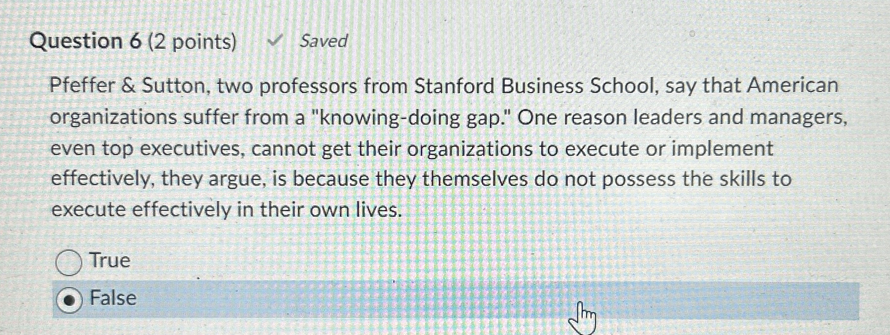 Solved Question 6 (2 ﻿points)SavedPfeffer & Sutton, two | Chegg.com