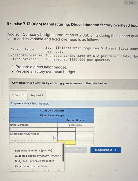 Solved Exercise 7-13 (Algo) Manufacturing: Direct labor and | Chegg.com