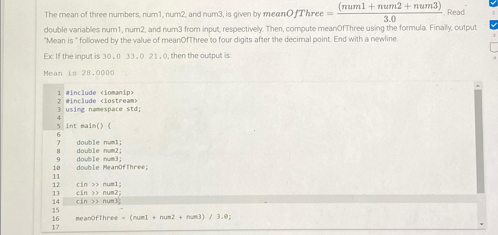 Solved The mean of three numbers, num1, ﻿num2, ﻿and num3, | Chegg.com