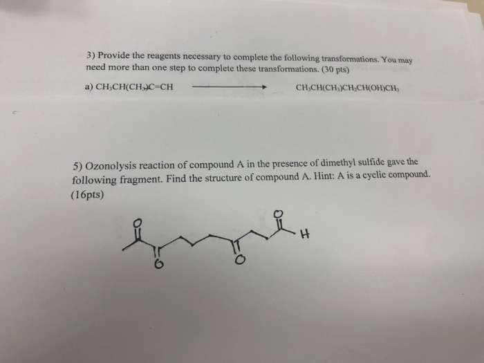Solved 3) Provide the reagents necessary to complete the | Chegg.com
